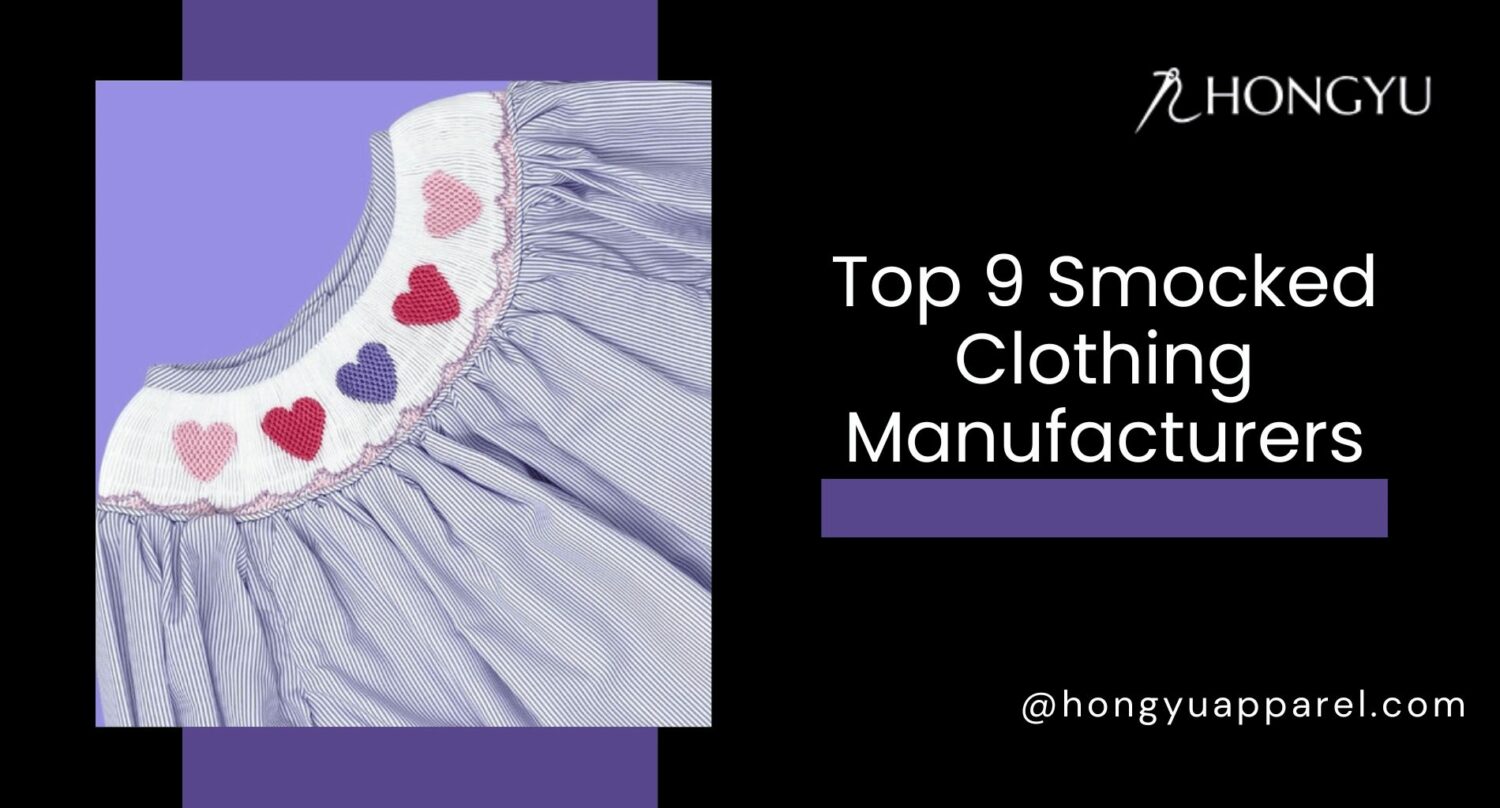 Top 9 Smocked Clothing Manufacturers | Hongyu Apparel